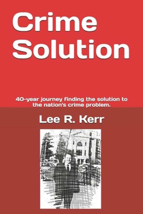Crime Solution | Kerr, Lee R. - 교보문고