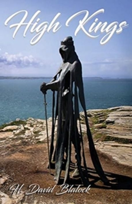 High Kings | Blalock, H. David - 교보문고