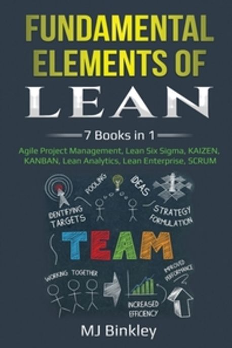 Fundamental Elements of Lean | Binkley, Mj - 교보문고
