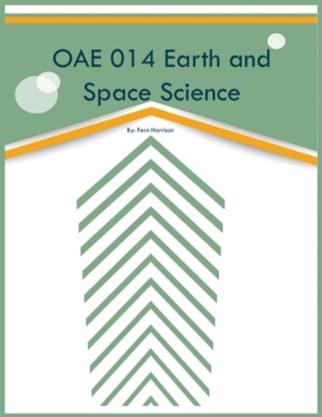 OAE 014 Earth and Space Science | Harrison, Fern - 교보문고
