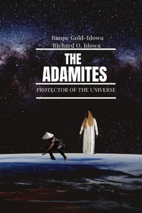 The Adamites | Gold-Idowu, Bimpe - 교보문고