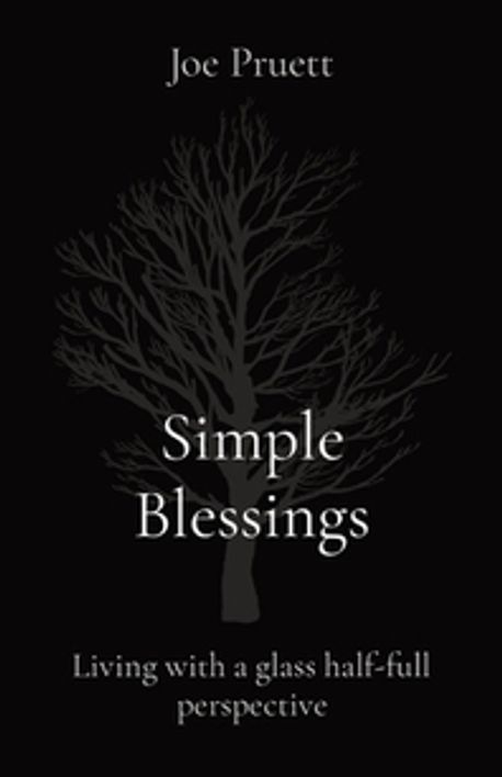 Simple Blessings | Pruett, Joe E. - 교보문고