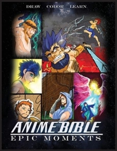 Anime Bible Epic Moments | Ortiz, Javier H. - 교보문고