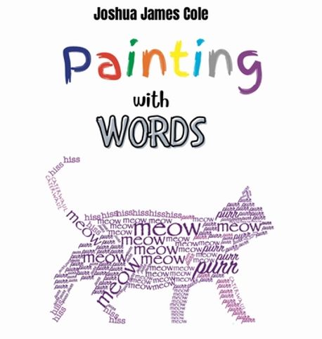 Painting with Words | Cole, Joshua James - 교보문고