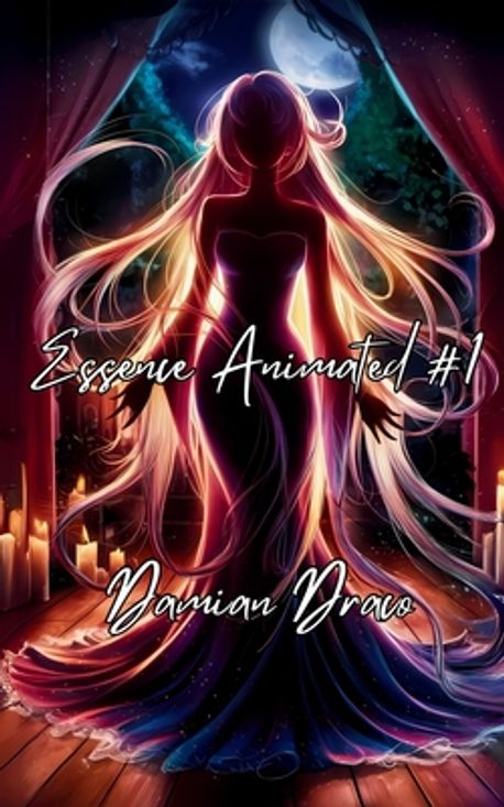 Essence Animated #1 | Draco, Damian - 교보문고