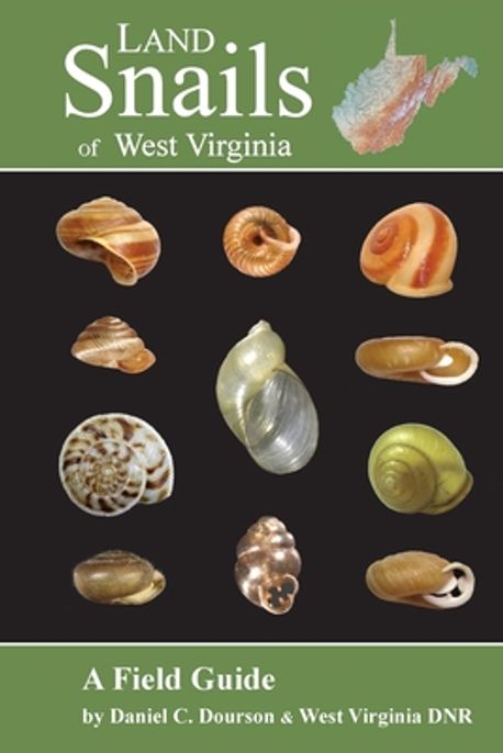 Land Snails of West Virginia | Dourson, Daniel C. - 교보문고