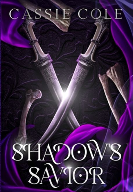Shadow's Savior | Cole, Cassie - 교보문고