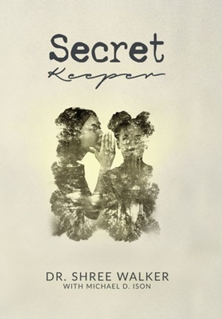 Secret Keeper | Walker, Shree - 교보문고