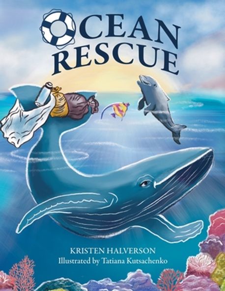 Ocean Rescue | Halverson, Kristen - 교보문고