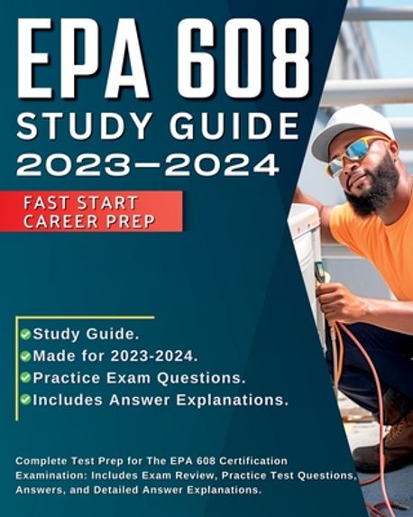 EPA 608 Study Guide 2024-2025 | Richards, Rick - 교보문고