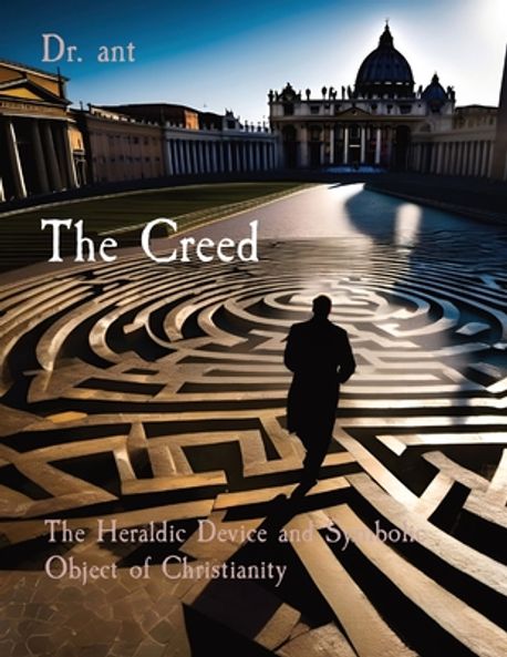The Creed | Vento, Anthony T. - 교보문고
