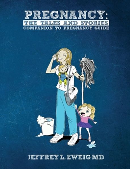 Pregnancy | Zweig, Jeffrey Jeffrey - 교보문고