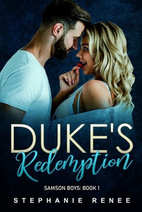 Duke's Redemption | Renee, Stephanie - 교보문고
