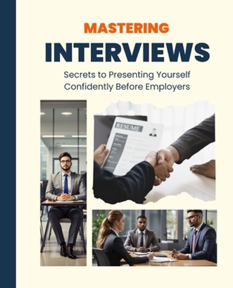 Mastering Interviews | Huynh, Kiet - 교보문고