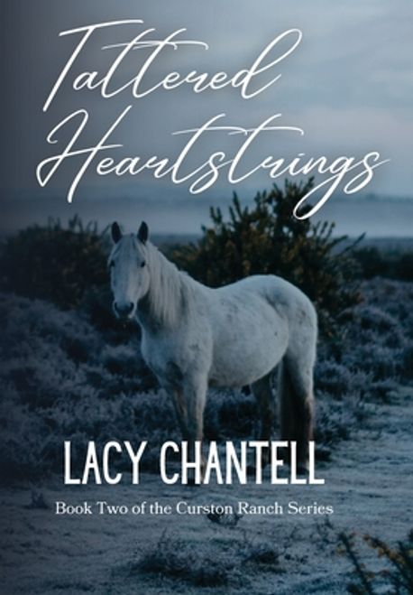 Tattered Heartstrings | Chantell, Lacy - 교보문고