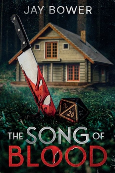 The Song of Blood | Bower, Jay - 교보문고