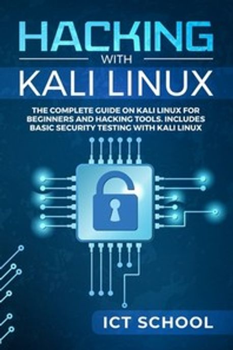 Hacking with Kali Linux | Ict School - 교보문고