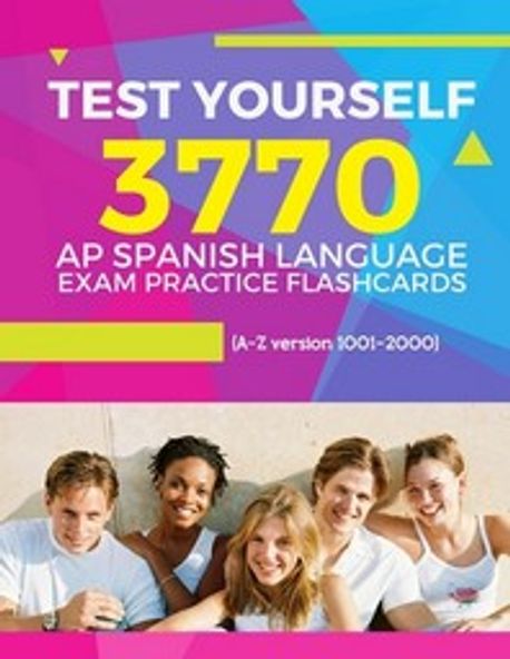 Test Yourself 3770 AP Spanish language exam Practice Flashcards (A-Z ...