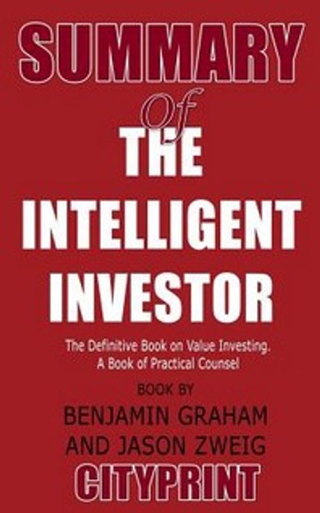 Summary of the Intelligent Investor | Cityprint - 교보문고