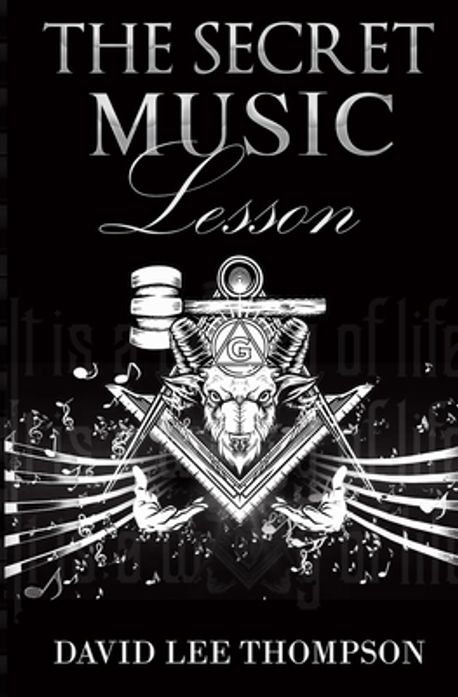 The Secret Music Lesson | Thompson, David Lee - 교보문고