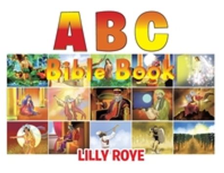 ABC Bible Book | Roye, Lilly - 교보문고