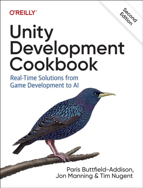 Unity Development Cookbook | Paris Buttfield-Addison - 교보문고