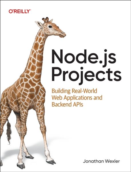 Node.Js Projects | Wexler, Jon - 교보문고