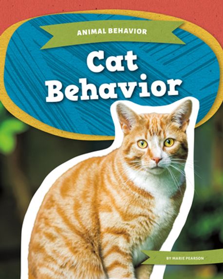 Cat Behavior | Pearson, Marie - 교보문고