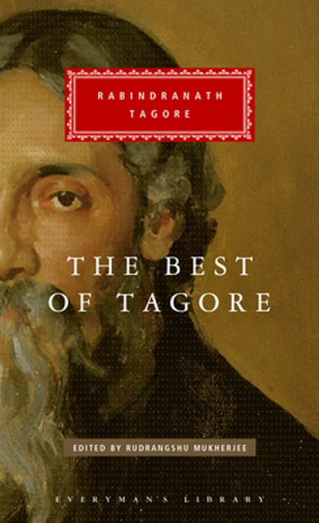 The Best of Tagore | Tagore, Rabindranath - 교보문고