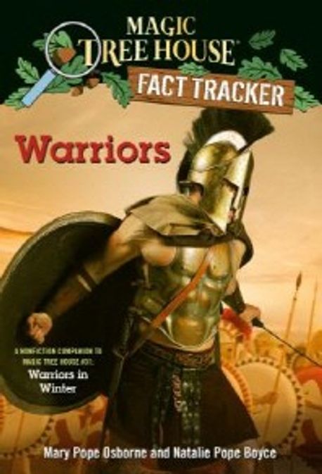 (MTH FACT TRACKER #40)Warriors | Mary Pope Osborne - 교보문고