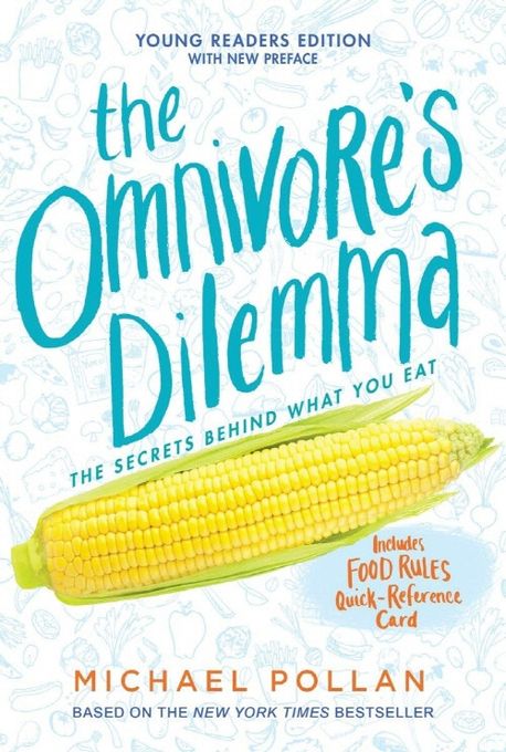 The Omnivore's Dilemma | Pollan, Michael - 교보문고