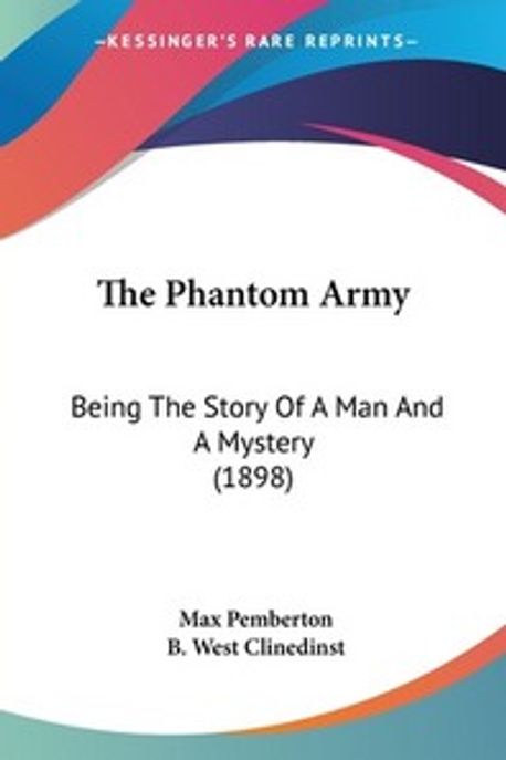 The Phantom Army | Pemberton, Max - 교보문고