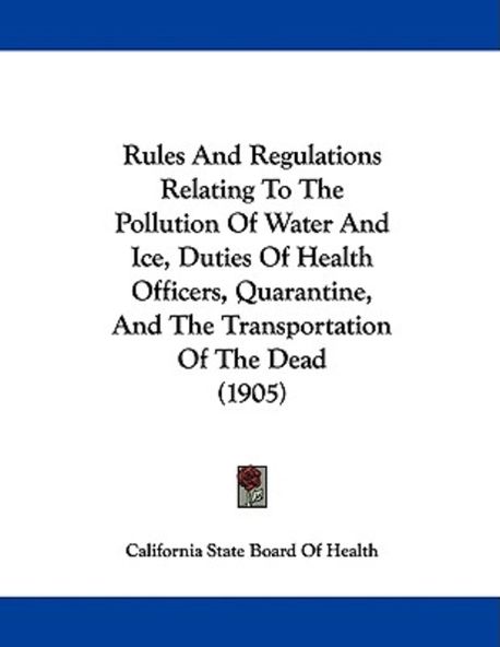 Rules And Regulations Relating To The Pollution Of Water And Ice ...