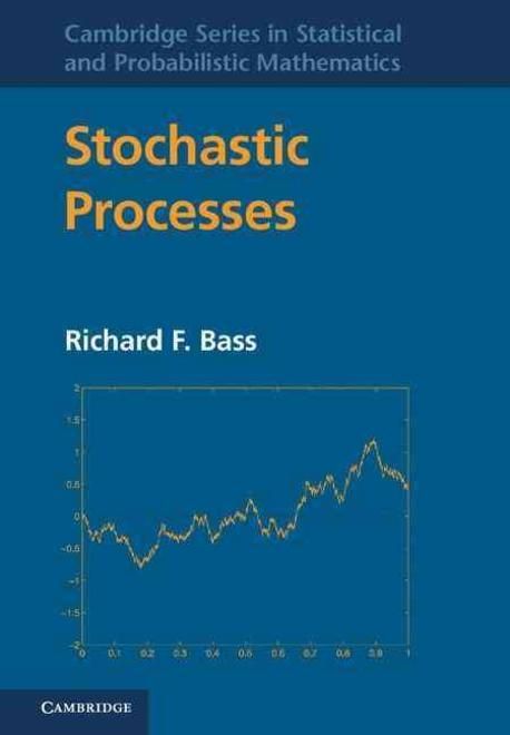 Stochastic Processes | Bass, Richard F. - 교보문고