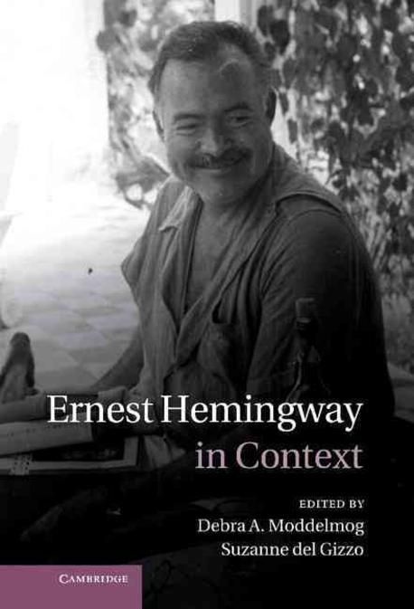 Ernest Hemingway in Context | Suzanne Del Gizzo - 교보문고