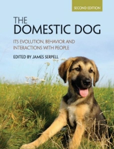 The Domestic Dog | James Serpell - 교보문고