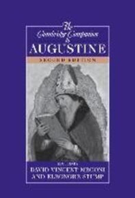 The Cambridge Companion to Augustine | David Vincent Meconi - 교보문고