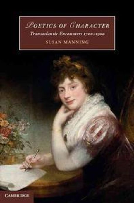 Poetics of Character | Susan Manning - 교보문고