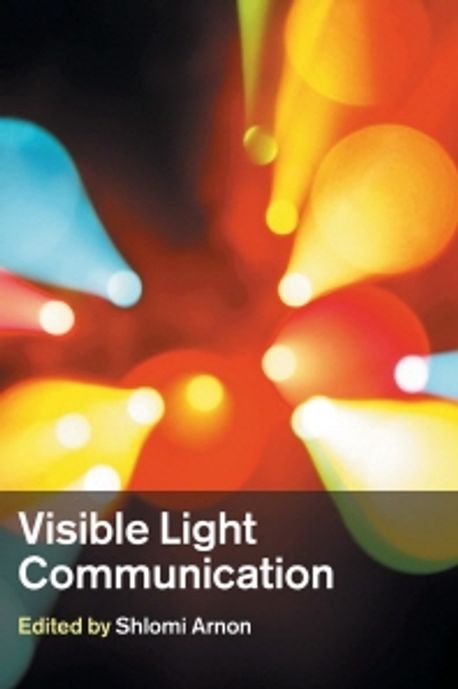 Visible Light Communication | Shlomi Arnon - 교보문고