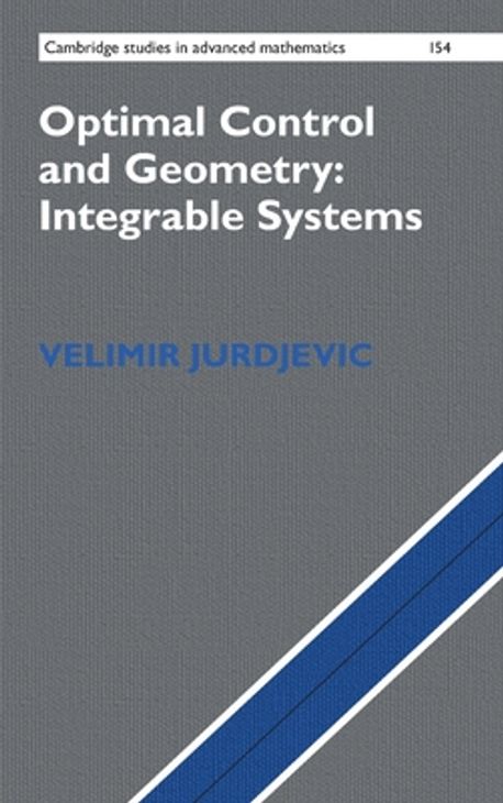 Optimal Control and Geometry | Velimir Jurdjevic - 교보문고