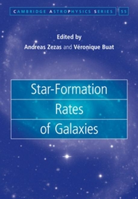 Star-Formation Rates of Galaxies | Cambridge University Press - 교보문고