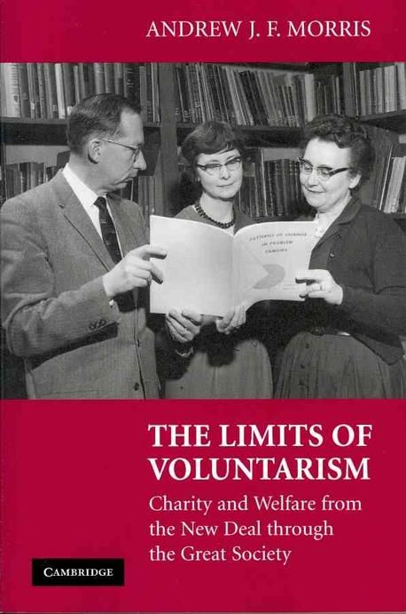 The Limits of Voluntarism | Andrew J. F. Morris - 교보문고