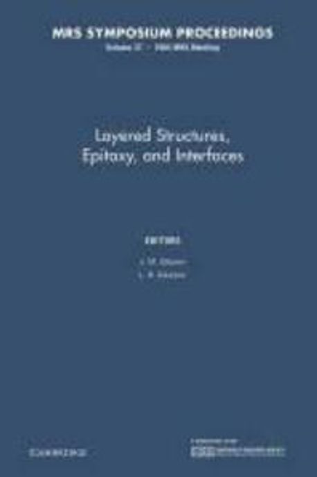 Layered Structures, Epitaxy, and Interfaces | J. M. Gibson - 교보문고