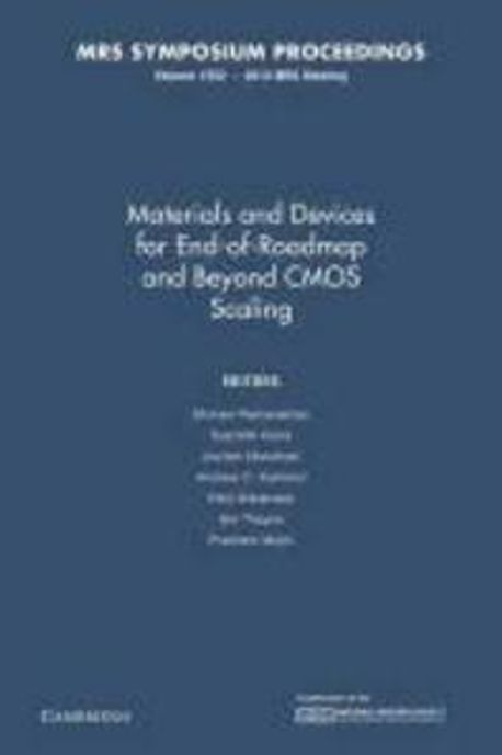 Materials and Devices for End-Of-Roadmap and Beyond CMOS Scaling ...