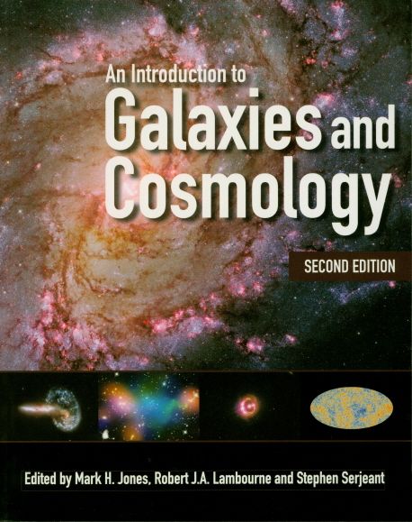 An Introduction to Galaxies and Cosmology | Mark H. Jones - 교보문고
