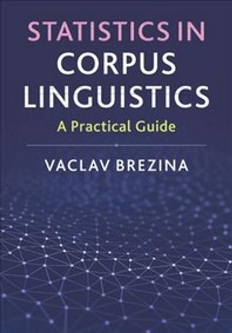 Statistics in Corpus Linguistics | Brezina, Vaclav - 교보문고