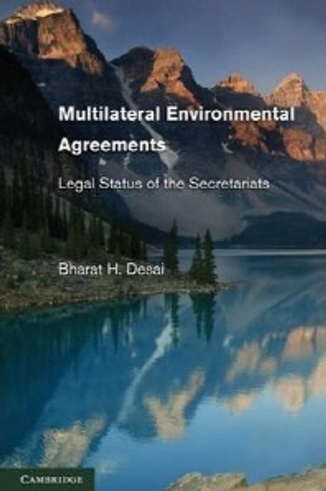 Multilateral Environmental Agreements | Bharat H. Desai - 교보문고