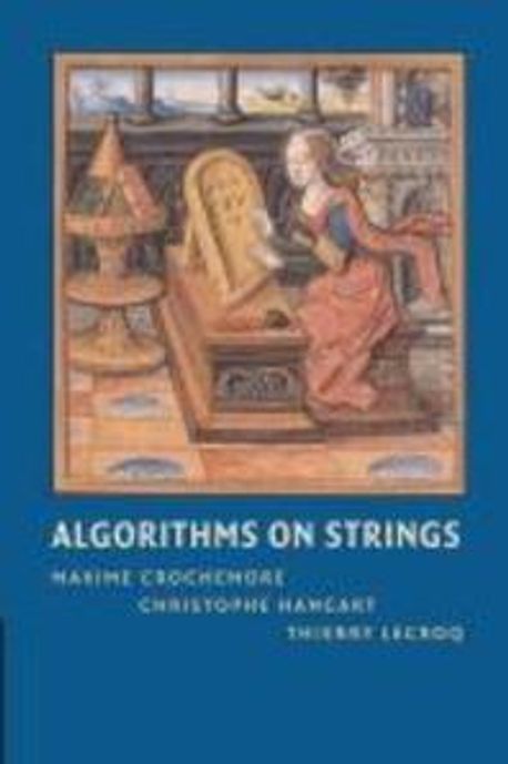 Algorithms on Strings | Maxime Crochemore - 교보문고