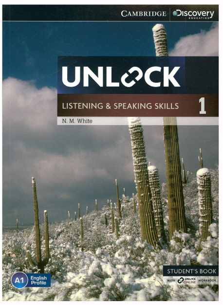 Unlock Listening and Speaking Skills Student's Book 1 | N. M. White - 교보문고