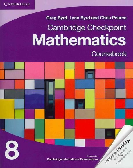 Cambridge Checkpoint Mathematics Coursebook 8 | Byrd, Greg - 교보문고